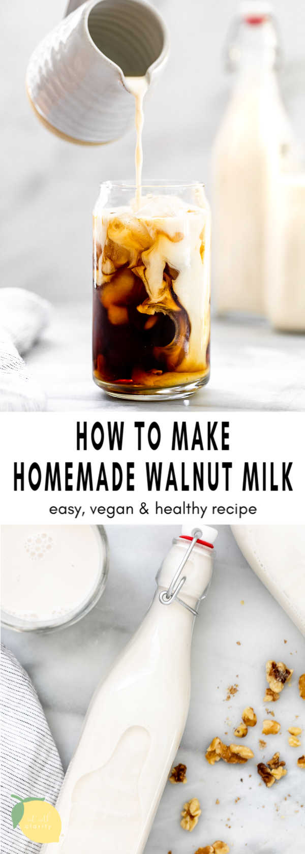 No Soak Homemade Walnut Milk | Eat With Clarity