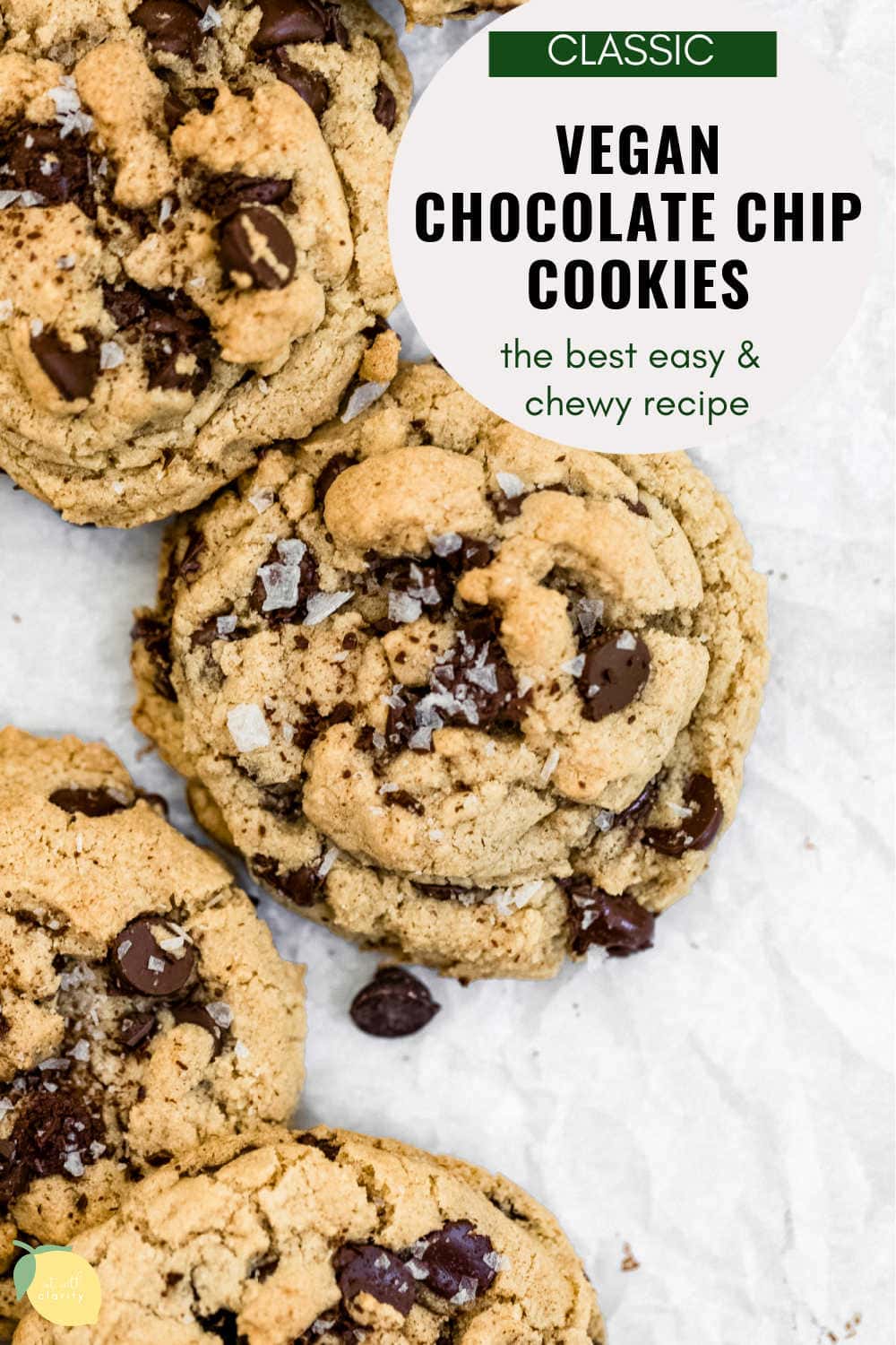 Classic Vegan Chocolate Chip Cookies | Eat With Clarity