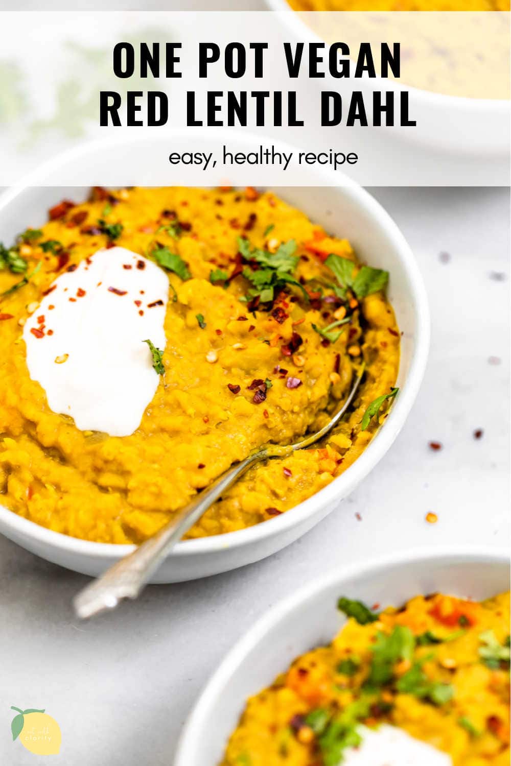 30 Minute Red Lentil Dahl | Eat With Clarity Recipes