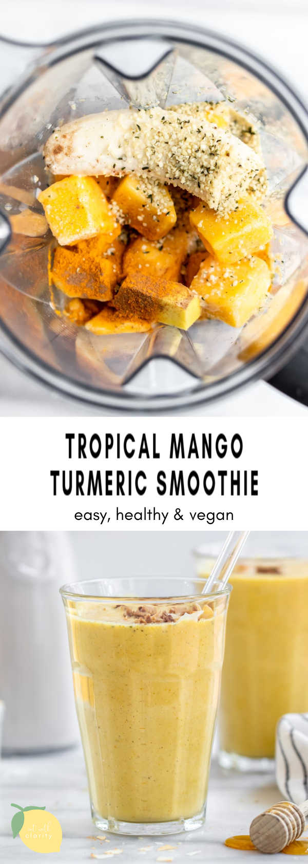 Creamy Tropical Turmeric Smoothie - Eat With Clarity