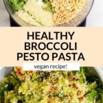 Broccoli Pesto Pasta | Eat With Clarity Dinner Recipes
