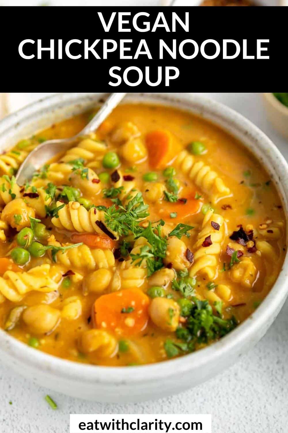 Vegan Chickpea Noodle Soup - Eat With Clarity