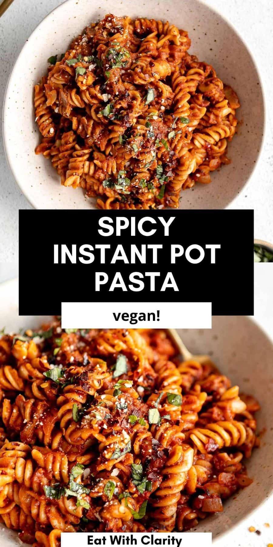 Vegan Instant Pot Pasta - Eat With Clarity