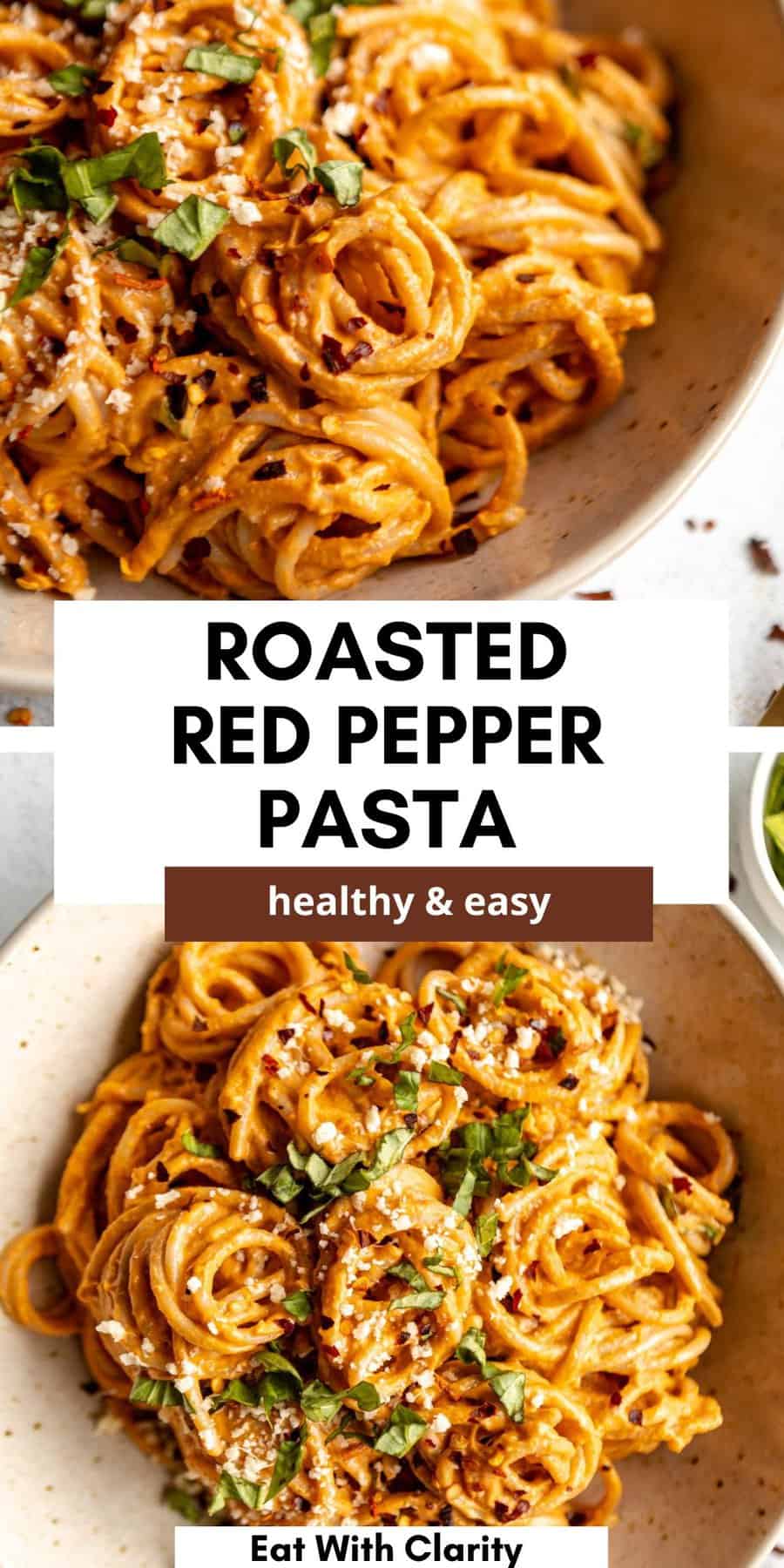 Roasted Red Pepper Pasta - Eat With Clarity