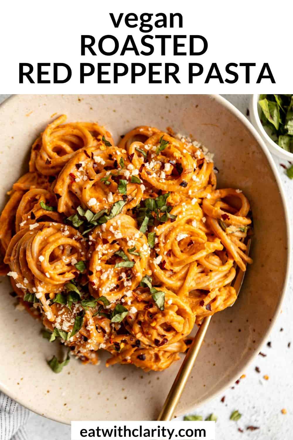 Roasted Red Pepper Pasta - Eat With Clarity