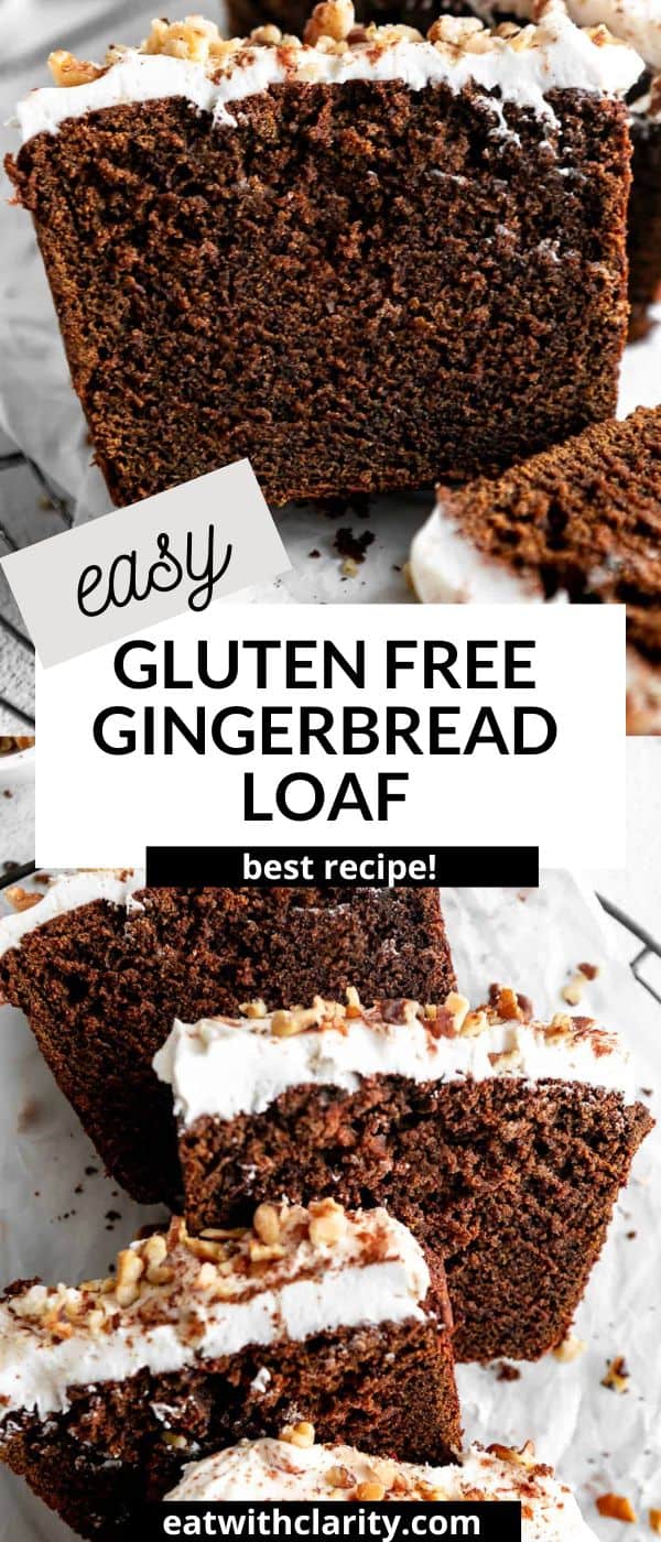 Gluten Free Gingerbread Loaf - Eat With Clarity