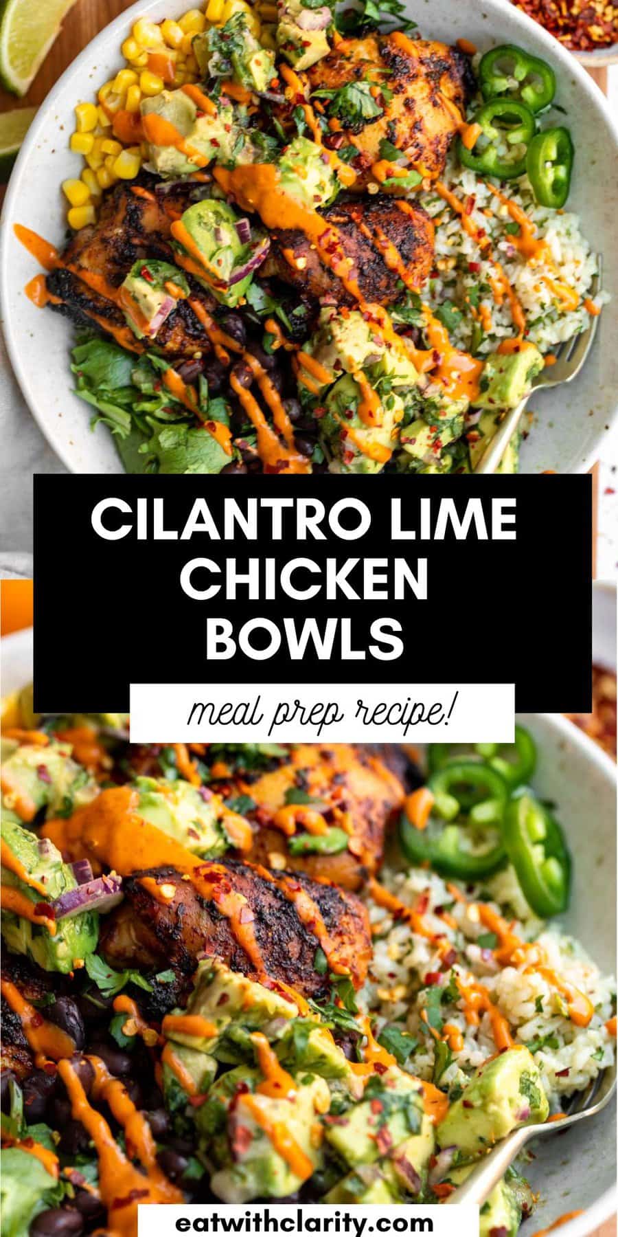 Cilantro Lime Chicken Bowls - Eat With Clarity