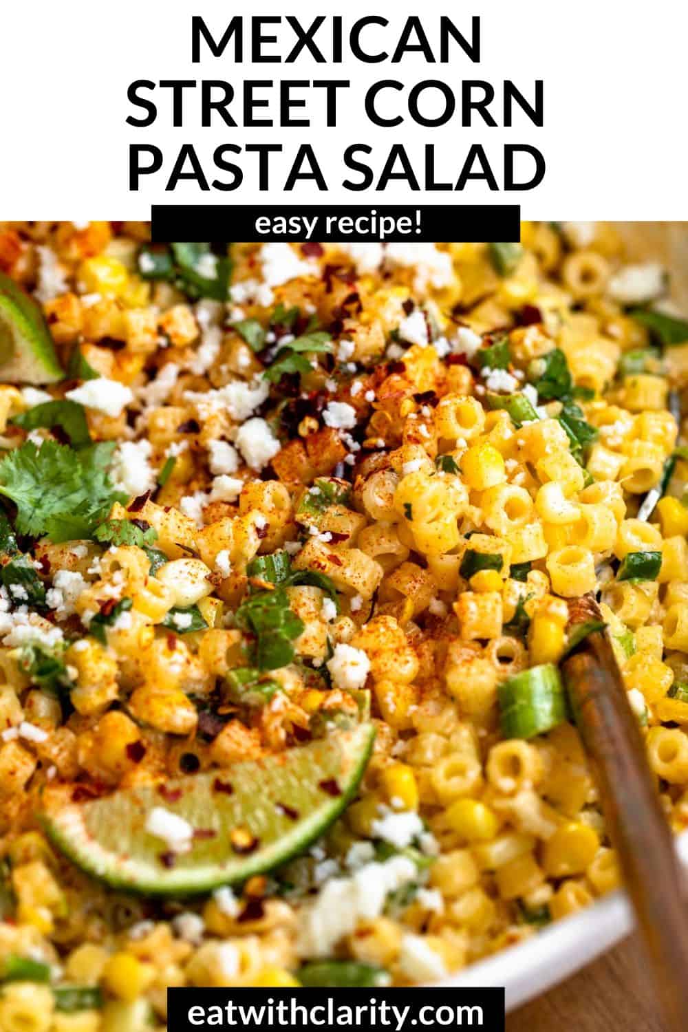 Street Corn Pasta Salad - Eat With Clarity