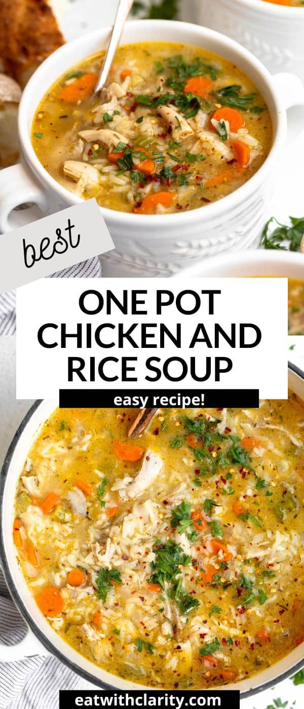One Pot Chicken and Rice Soup - Eat With Clarity