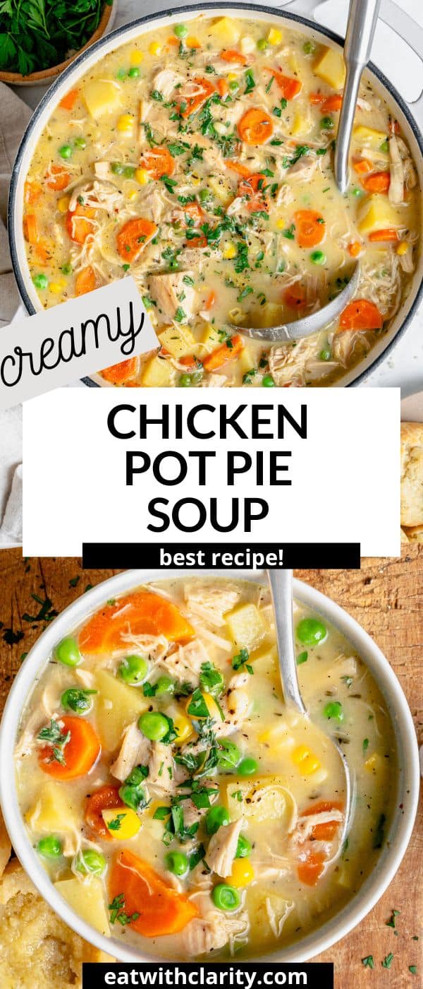 One Pot Chicken Pot Pie Soup - Eat With Clarity