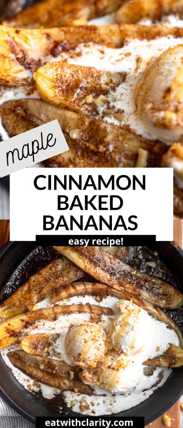 Maple Cinnamon Baked Bananas - Eat With Clarity