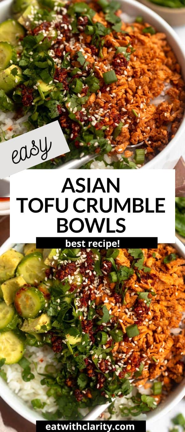 Asian Tofu Crumble Bowls - Eat With Clarity